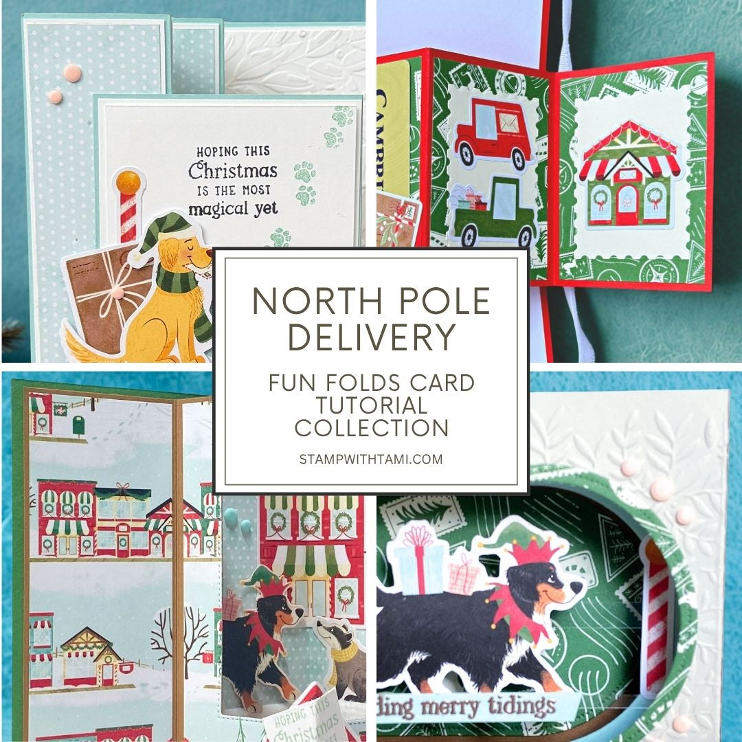 North Pole Delivery Card Tutorial Collection – Tami's Catalogs and PDFs