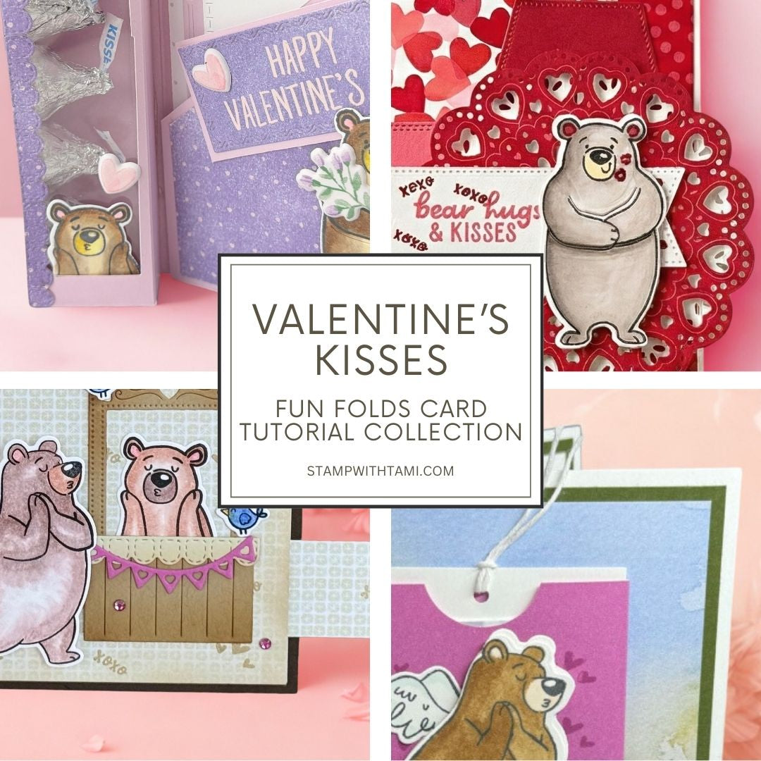 Valentine's Kisses Fun Fold Card Tutorial Collection – Tami's Catalogs ...